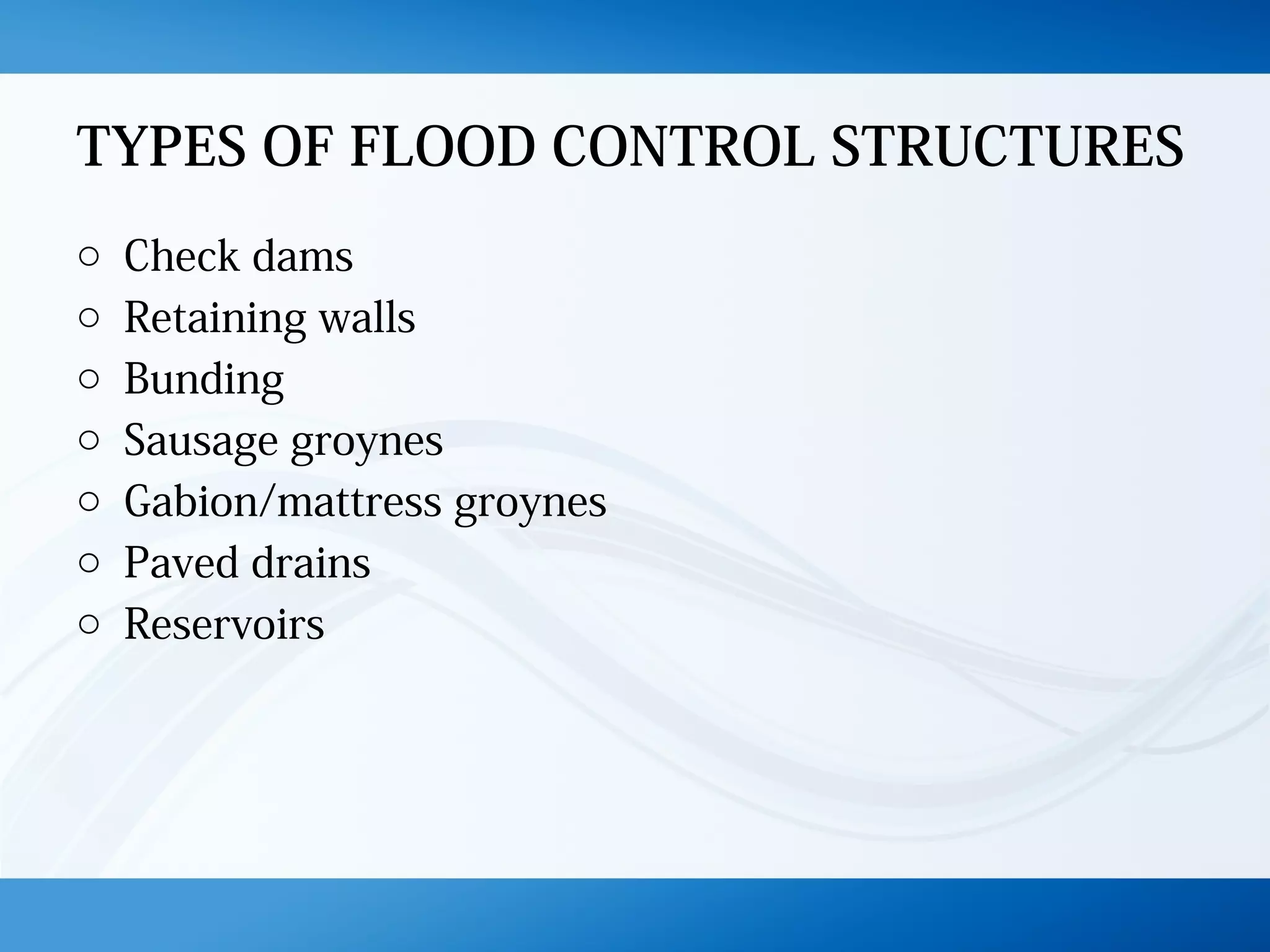 Design of flood control structures | PPT | Geography | Science