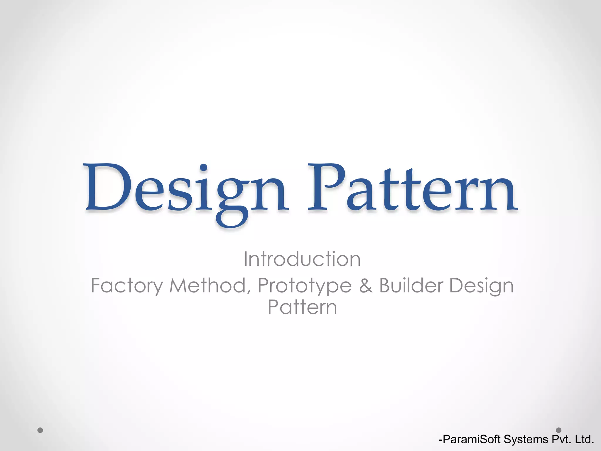 Desing Pattern Prototype Factory Method Prototype And Builder Pptx Programming Languages