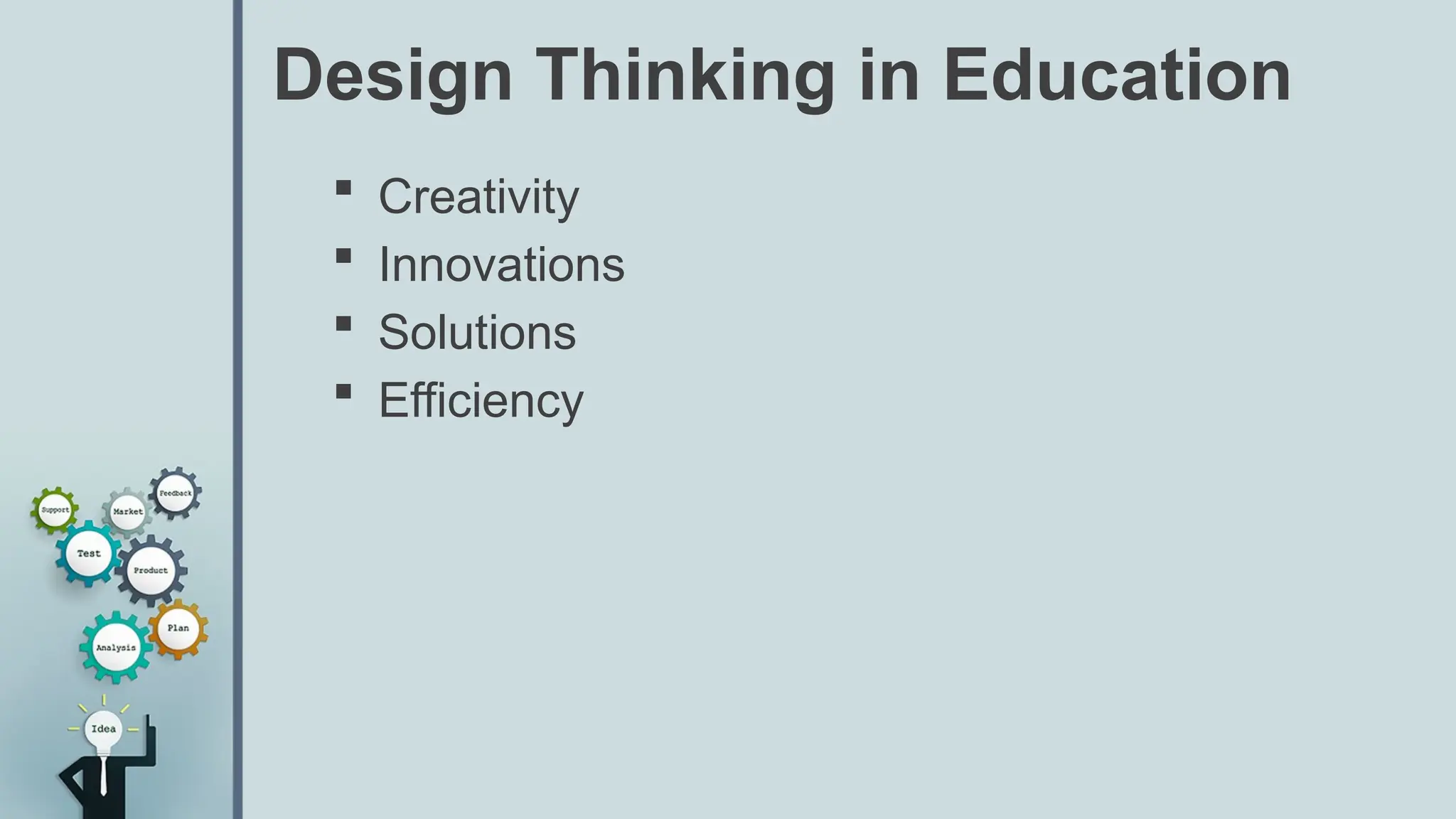Design Thinking - Concepts, Phases and Education | PPTX