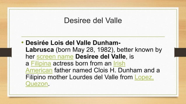 Desiree del Valle Biography, Early life, Career.pptx