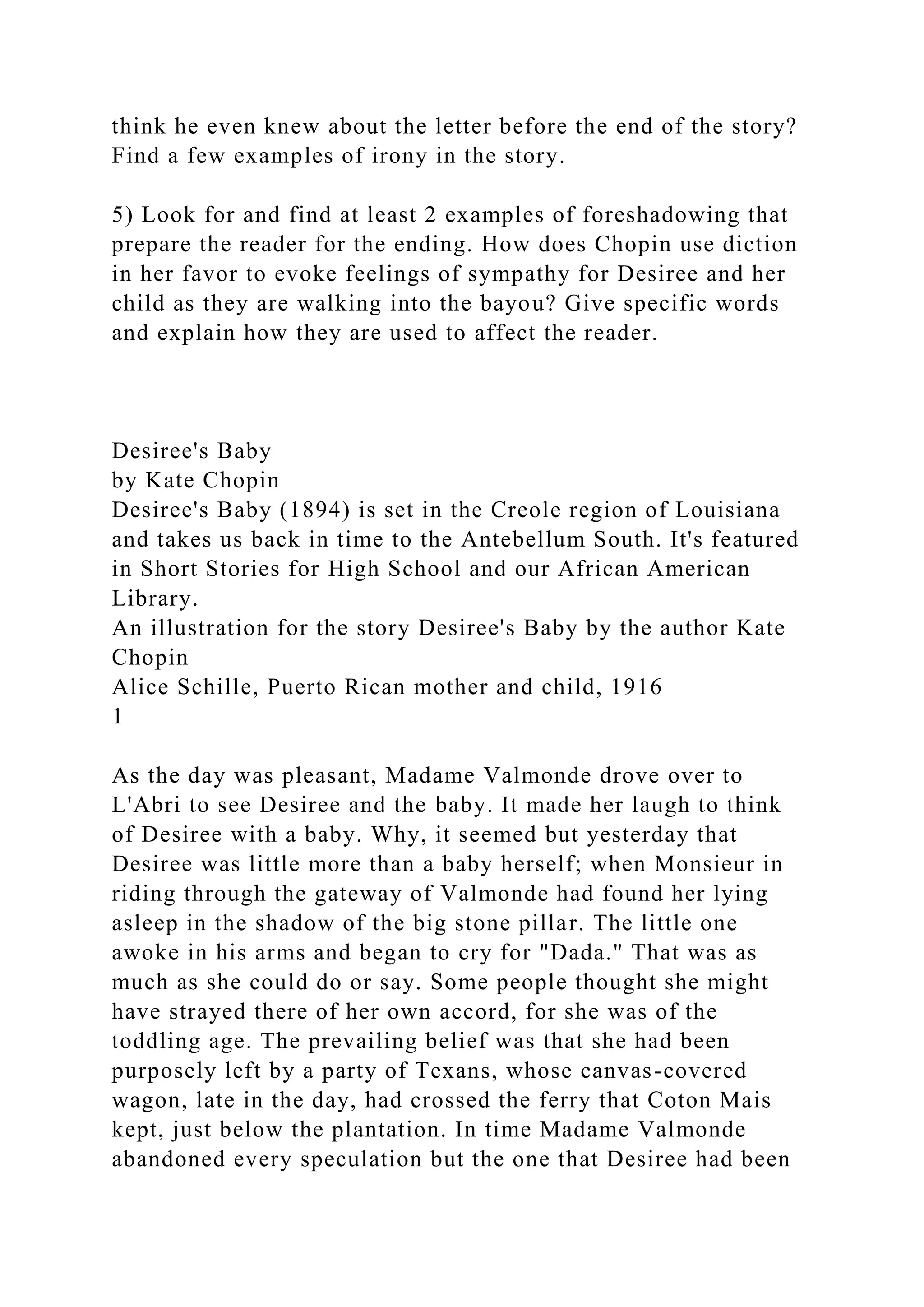 Desiree’s Baby Answer 3 of the following sets of questions i.docx