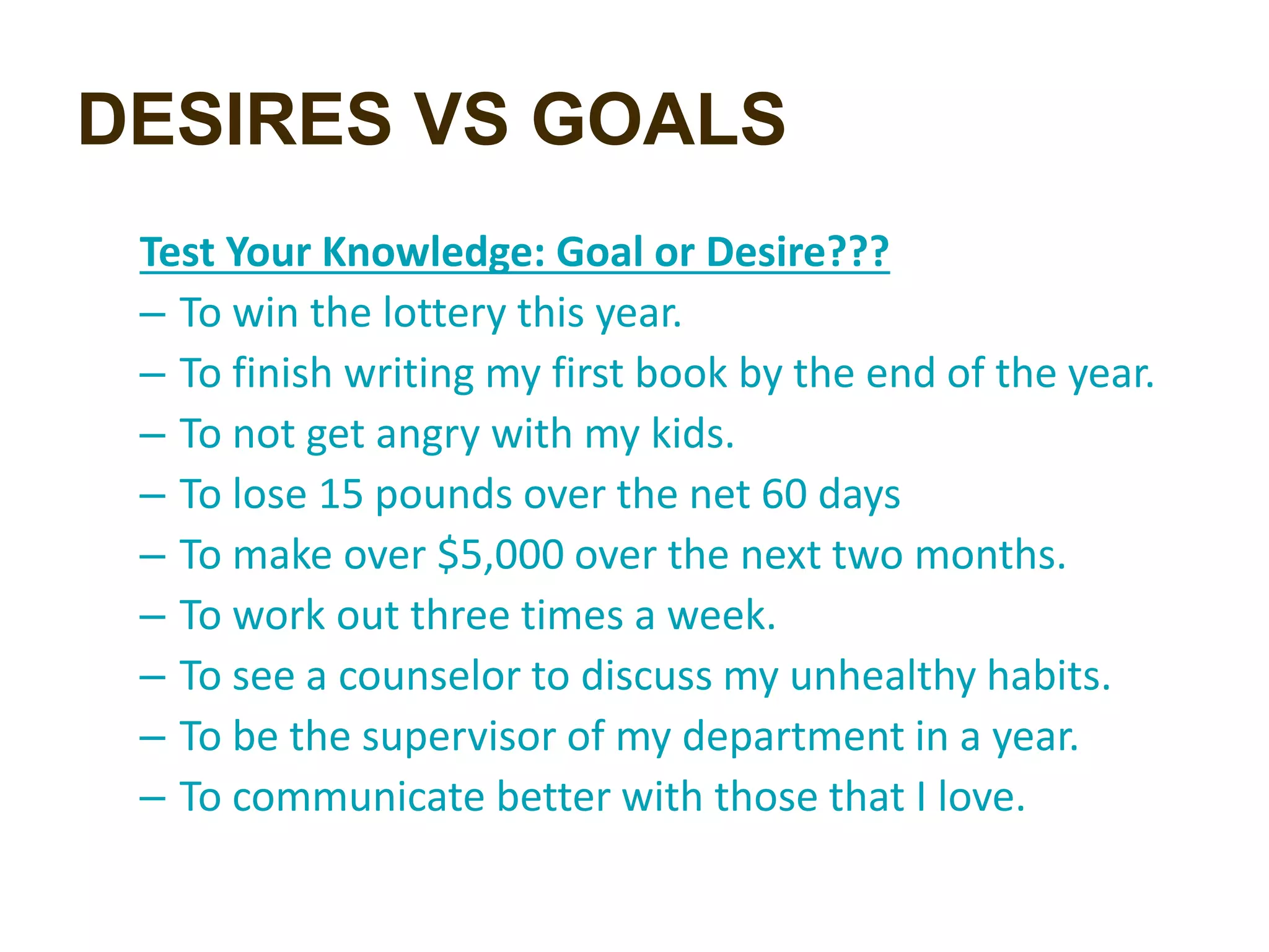 Goals vs Desires | PPTX