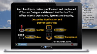 Desktop Alert Software | https://www.xcomms.com/it-outage-notification ...
