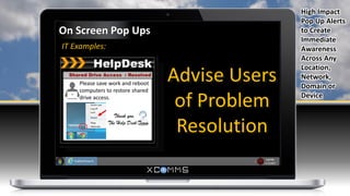 Desktop Alert Software | https://www.xcomms.com/it-outage-notification ...