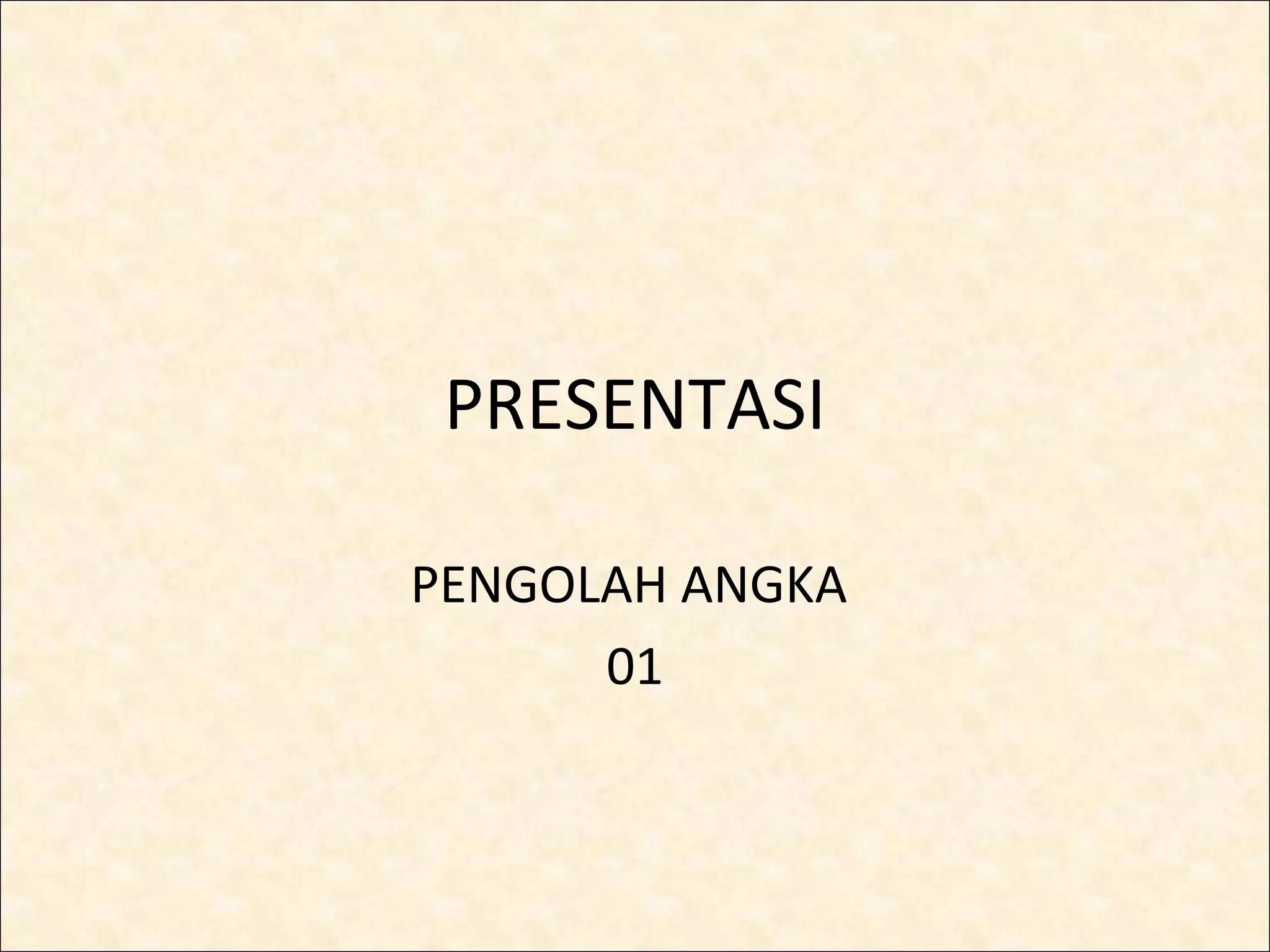 Deskripsi perangkat lunak pengolah angka | PPT
