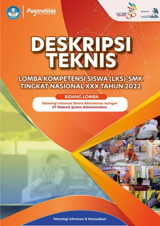 Deskripsi Teknis - IT Network Systems Administration LKSN 2022.pdf