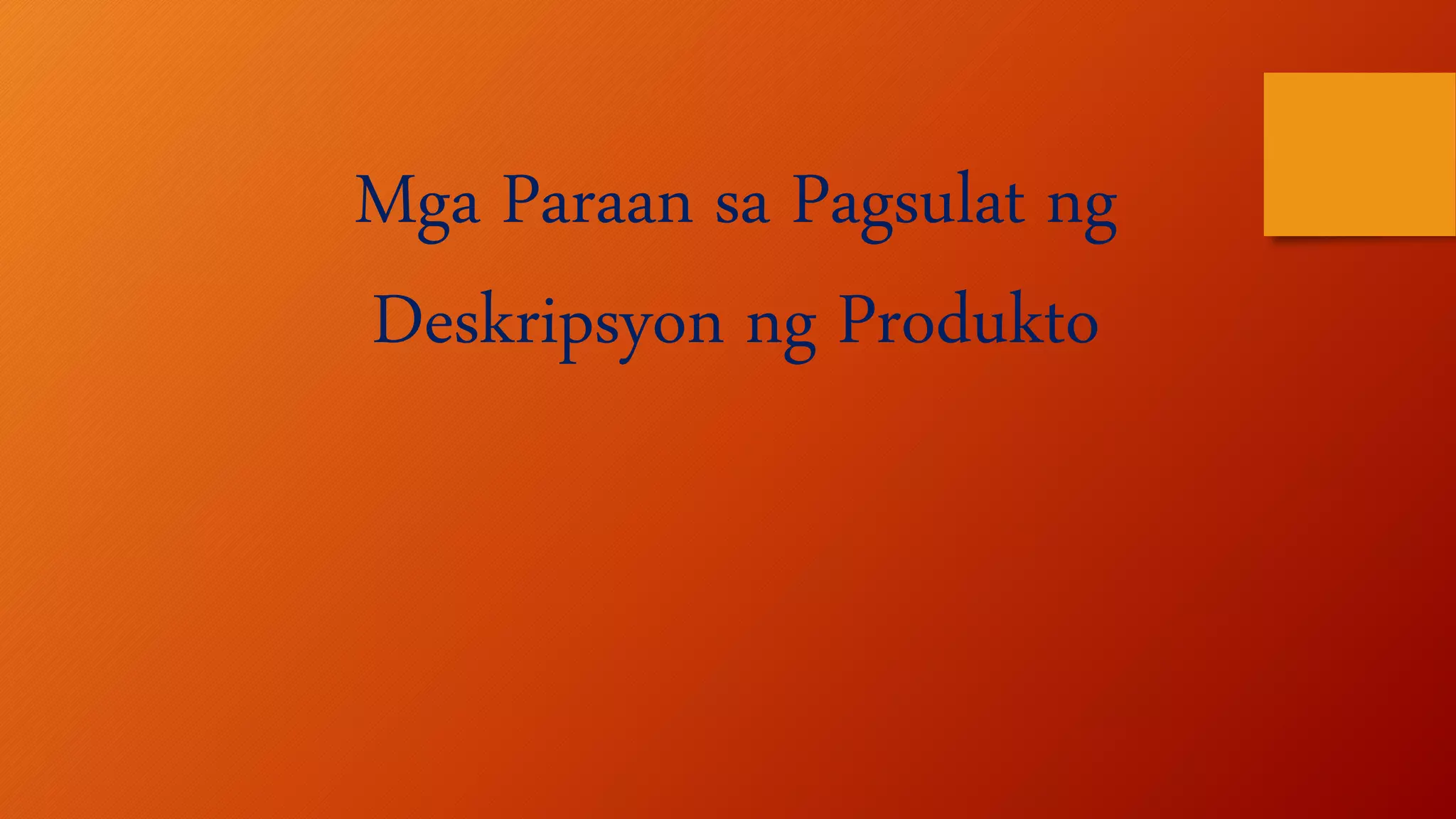 Deskripsyon ng produkto | PPTX
