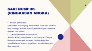 Statistik Bisnis - Deskriptif data numerik kel 2 | PPTX
