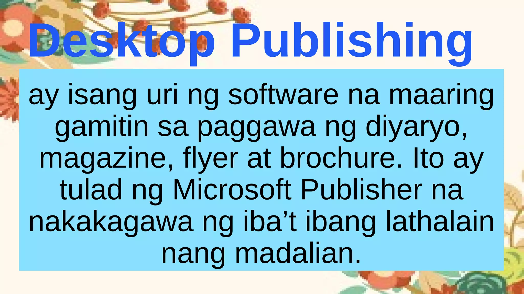 Deskstop publishing | PPT