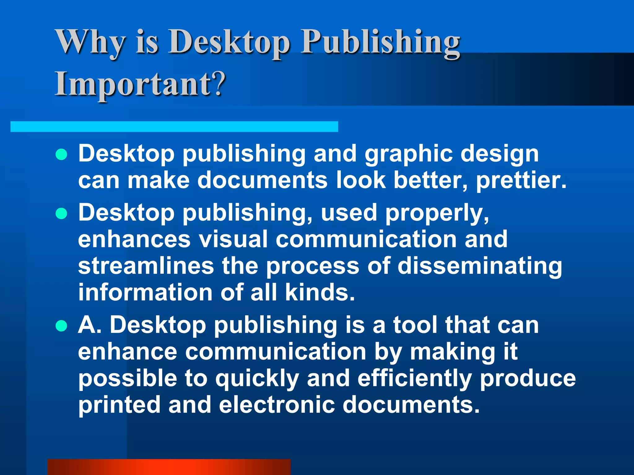 DTP- Desktop Publishing.ppt