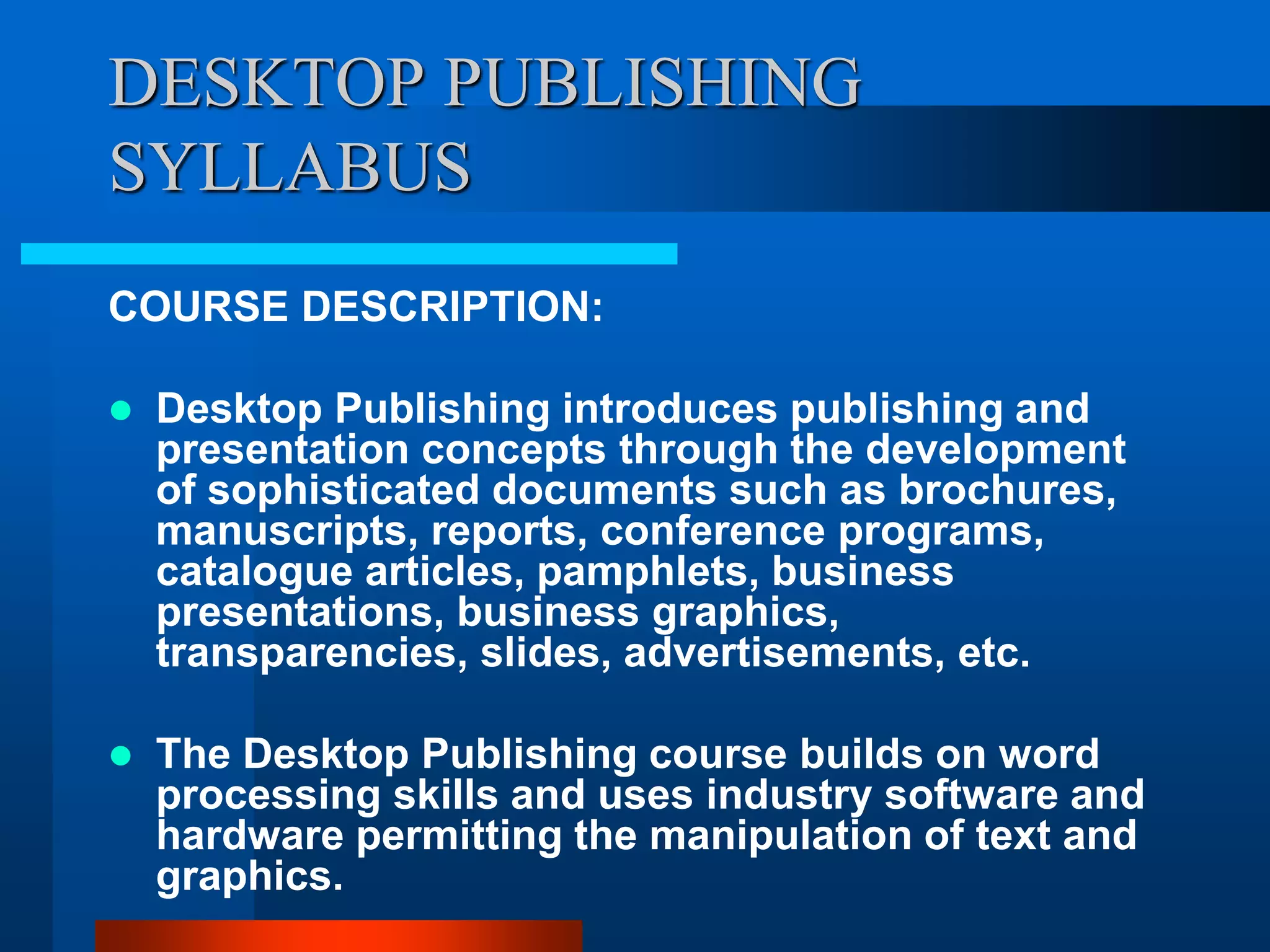 DTP- Desktop Publishing.ppt