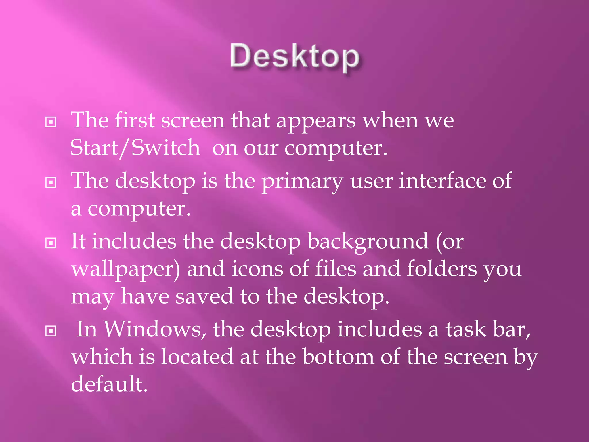 Desktop, Files & Folders | PPT