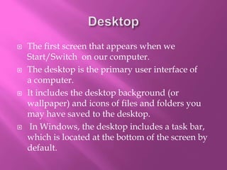 Desktop, Files & Folders | PPT