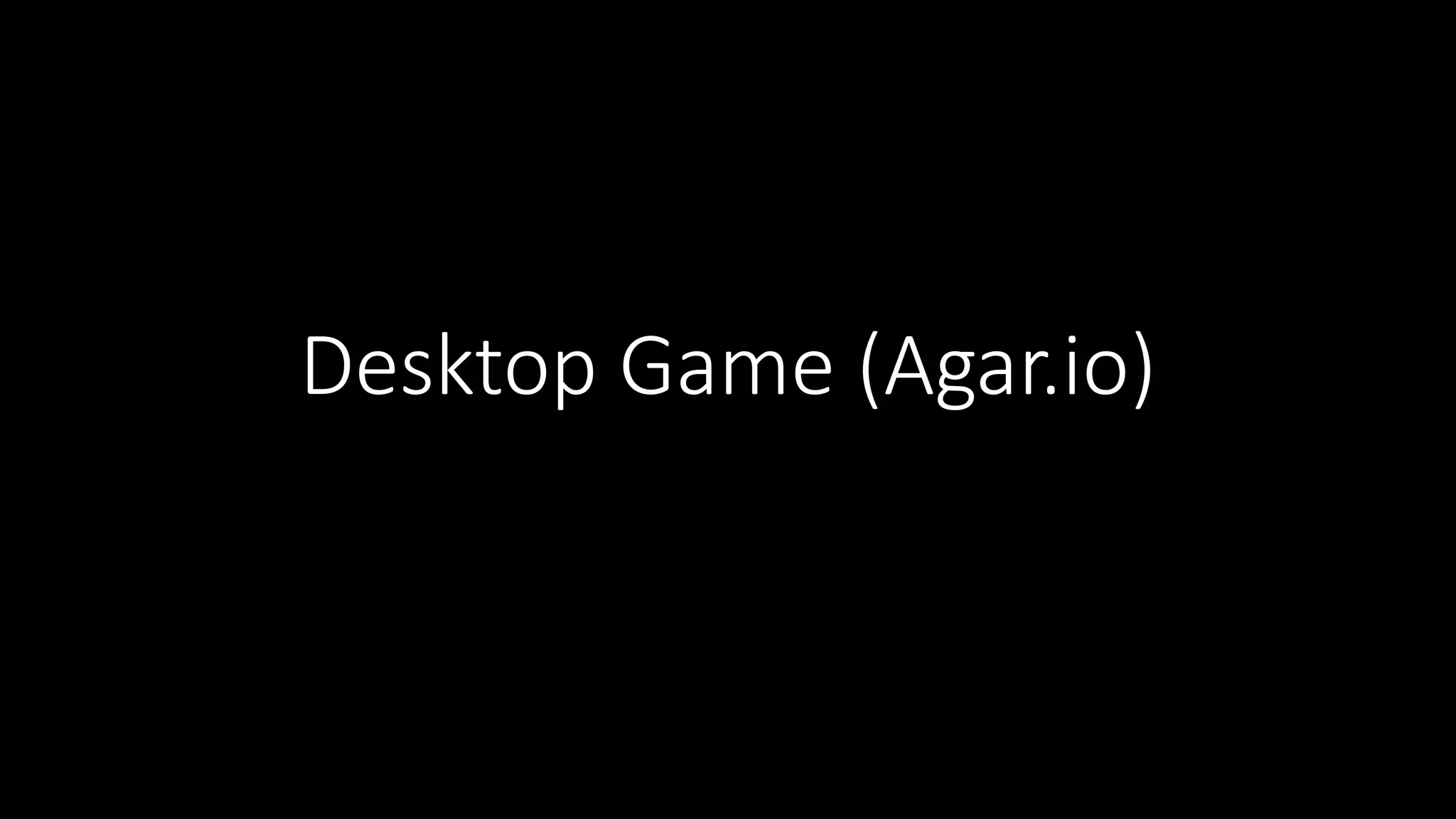 Desktop game agar.io