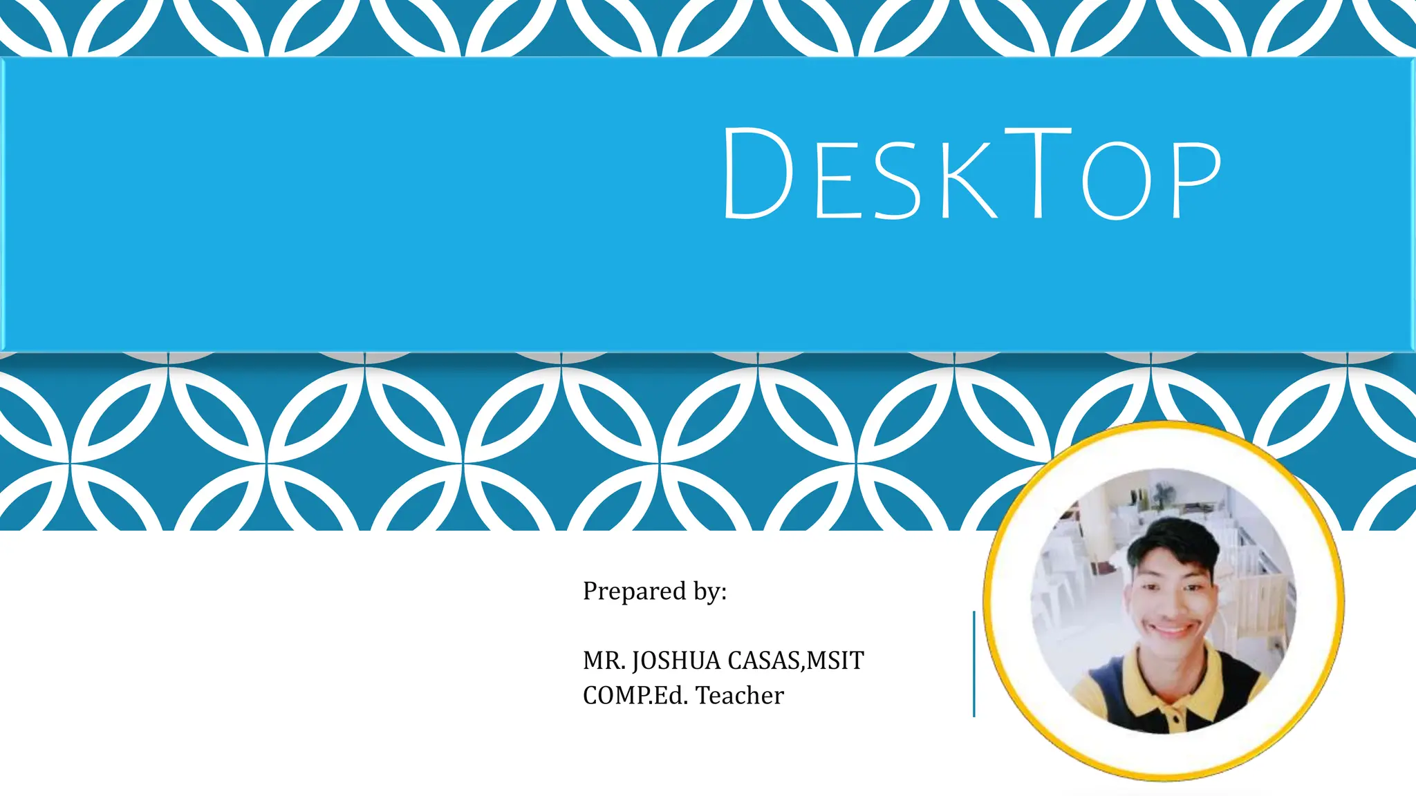 LESSON ABOUT COMPUTER DESKTOP FOR GRADE 7.pptx