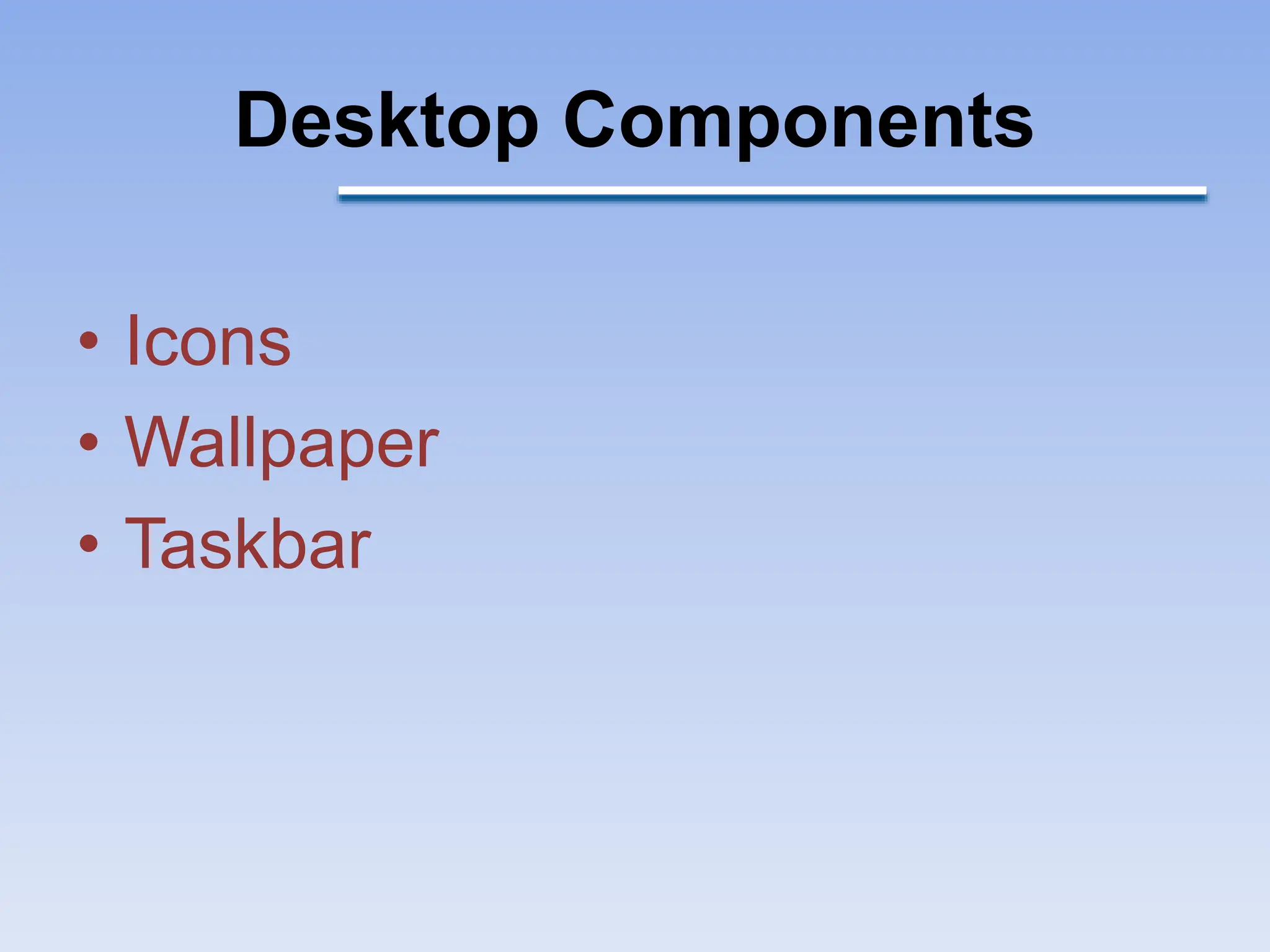 Desktop, Icons & Wallpaper.ppt