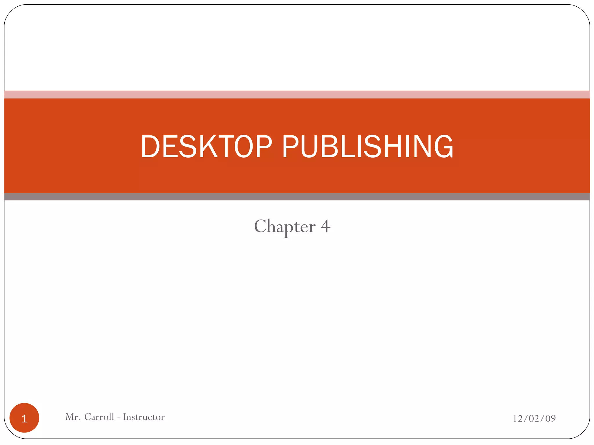Desktop Publishing Basics | PPT