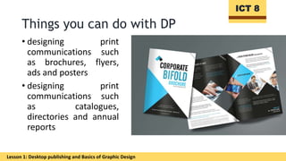 DESKTOP PUBLISHING AND THE BASICS OF GRAPHICS DESIGN.pptx | Desktop ...