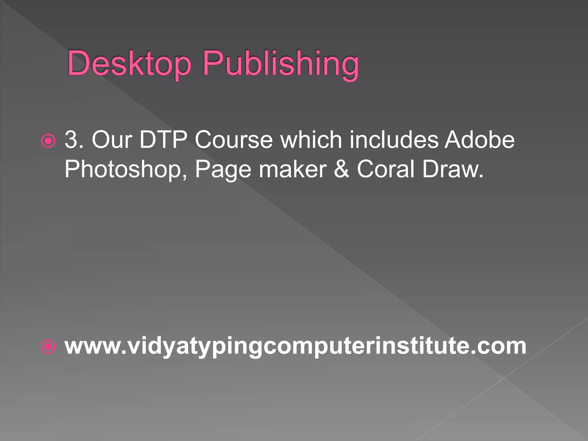 Desktop publishing (dtp) | PPTX