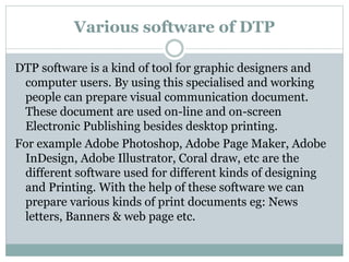 Desktop publishing (dtp) | PPTX