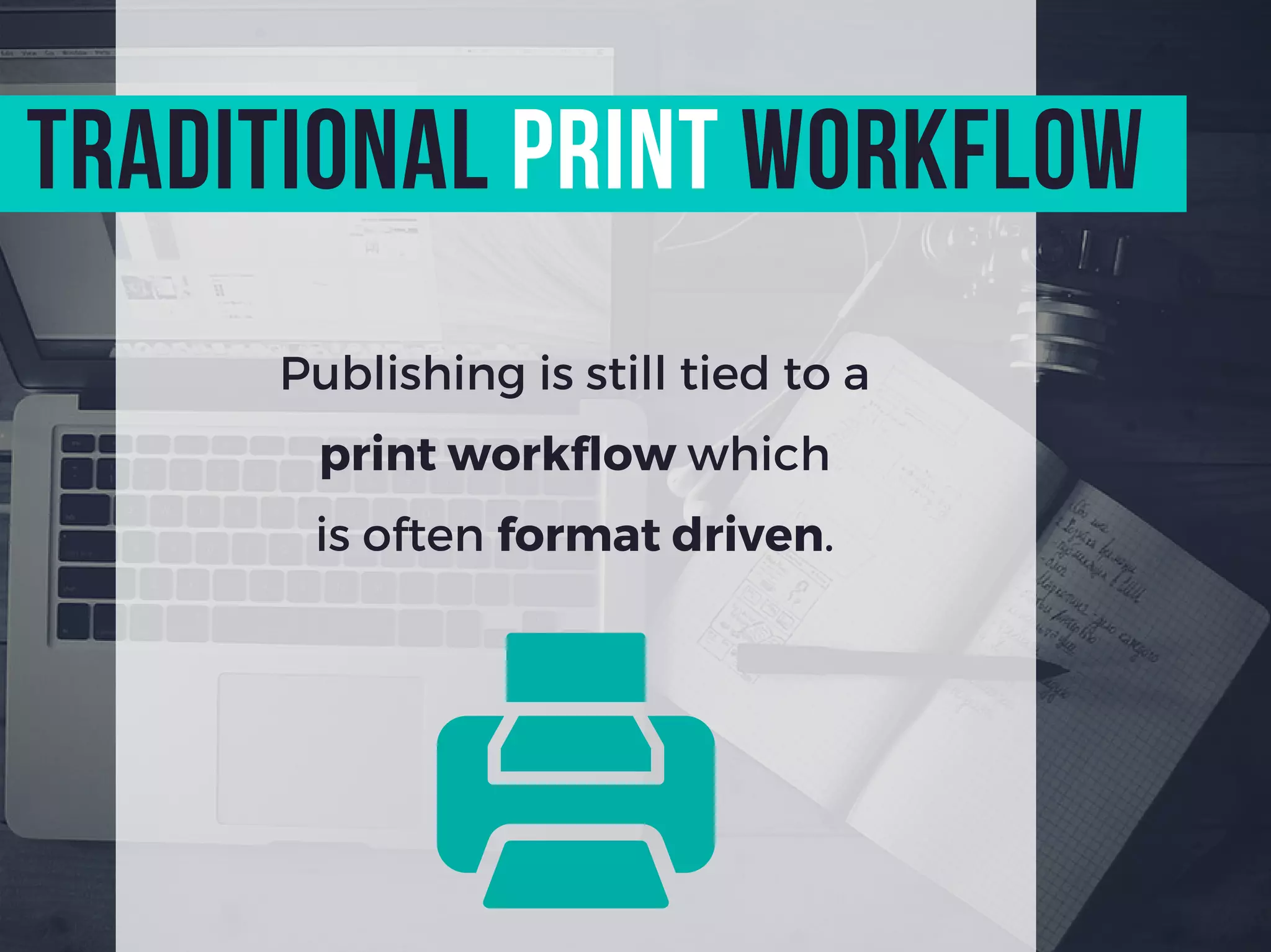 Publishing Production: From the Desktop to the Cloud | PPT