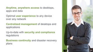 Desktop virtualization customer presentation | PPT