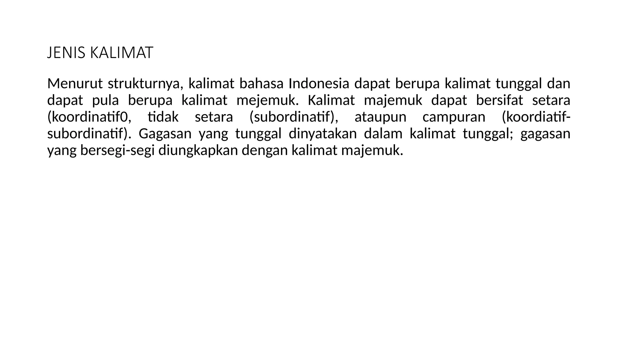 kalimat utama dalam proses pembelajaran dan dapat di gunakan dengan ...