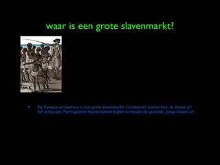 De slavernij | PPT