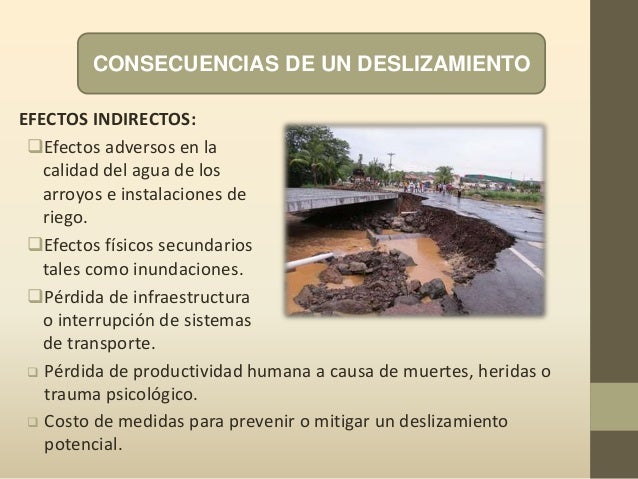 Deslizamientos de Tierra, Causas y Consecuencias