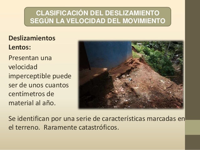 Deslizamientos de Tierra, Causas y Consecuencias