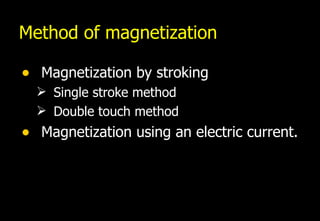 Magnetism e learning Sci Phy | PPT
