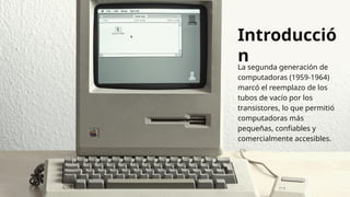 LAS COMUTADORAS DE SEGUNDA GENERACIÓN.pptx