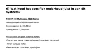 Training 1 (Desmo) Quinten Van Riel KDG | PPTX | Motorcycles | Automotive