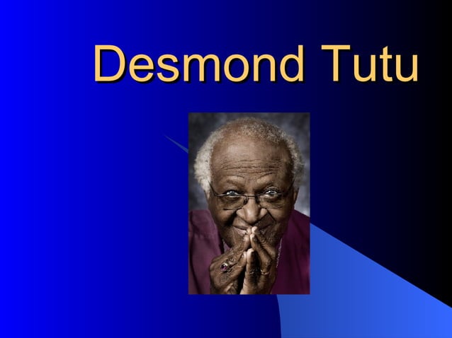 Desmond Tutupowerpoint | PPT