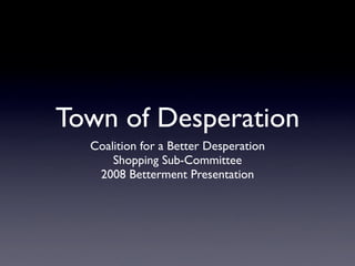 Desperation Slideshow | PDF