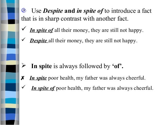 Despite and in spite of