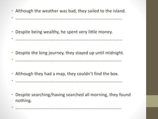 Despite, in spite of, although | PPTX