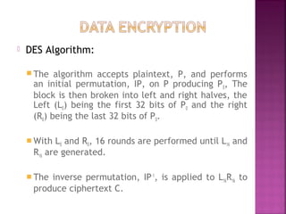 DES (Data Encryption Standard) pressentation | PPT