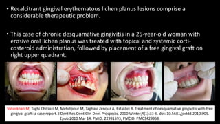 Desquamative gingivitis ppt | PPTX