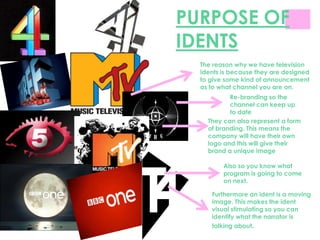 purposes of an ident | PPT