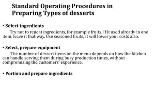 Prepare, Produce, and Plate Dessert.pptx | Desserts and Baking | Food ...