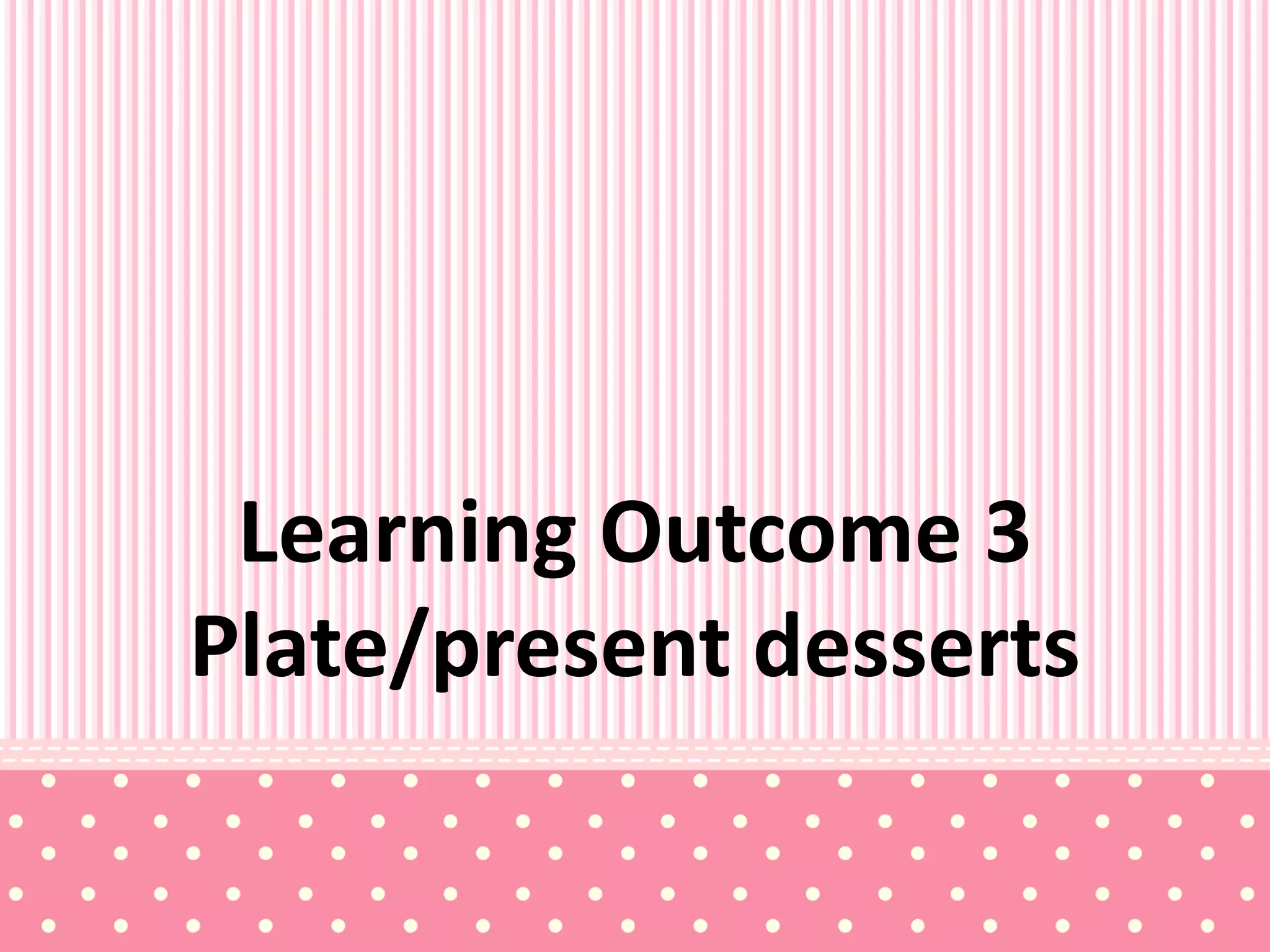 DESSERT PLATING.pptx