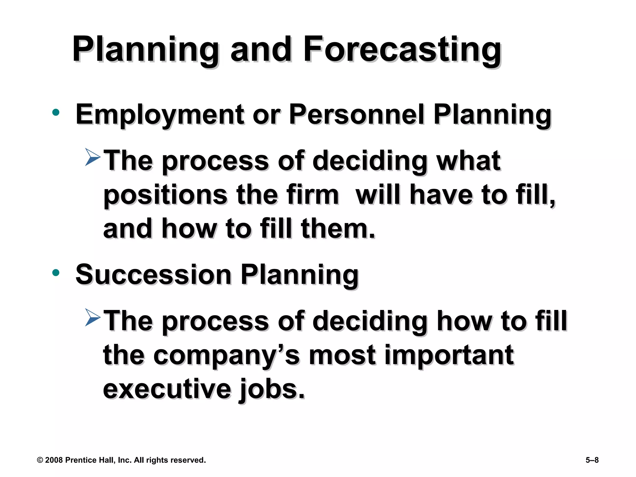 Dessler ch 05-personnel planning and recruiting | PPT