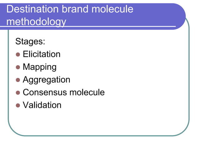 Destination brand molecule | PPT