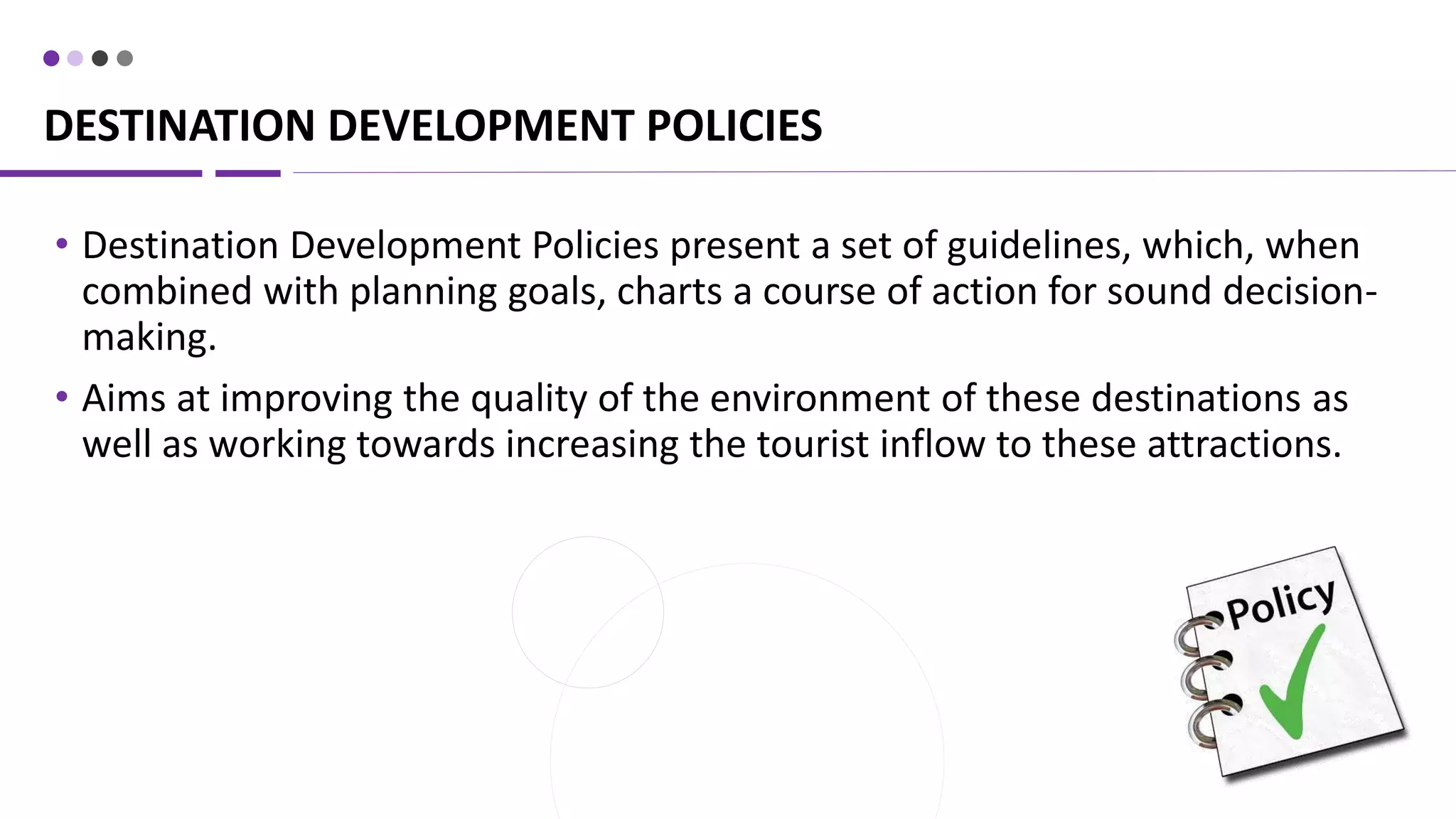 Destination development policies for alternative tourism | PPT
