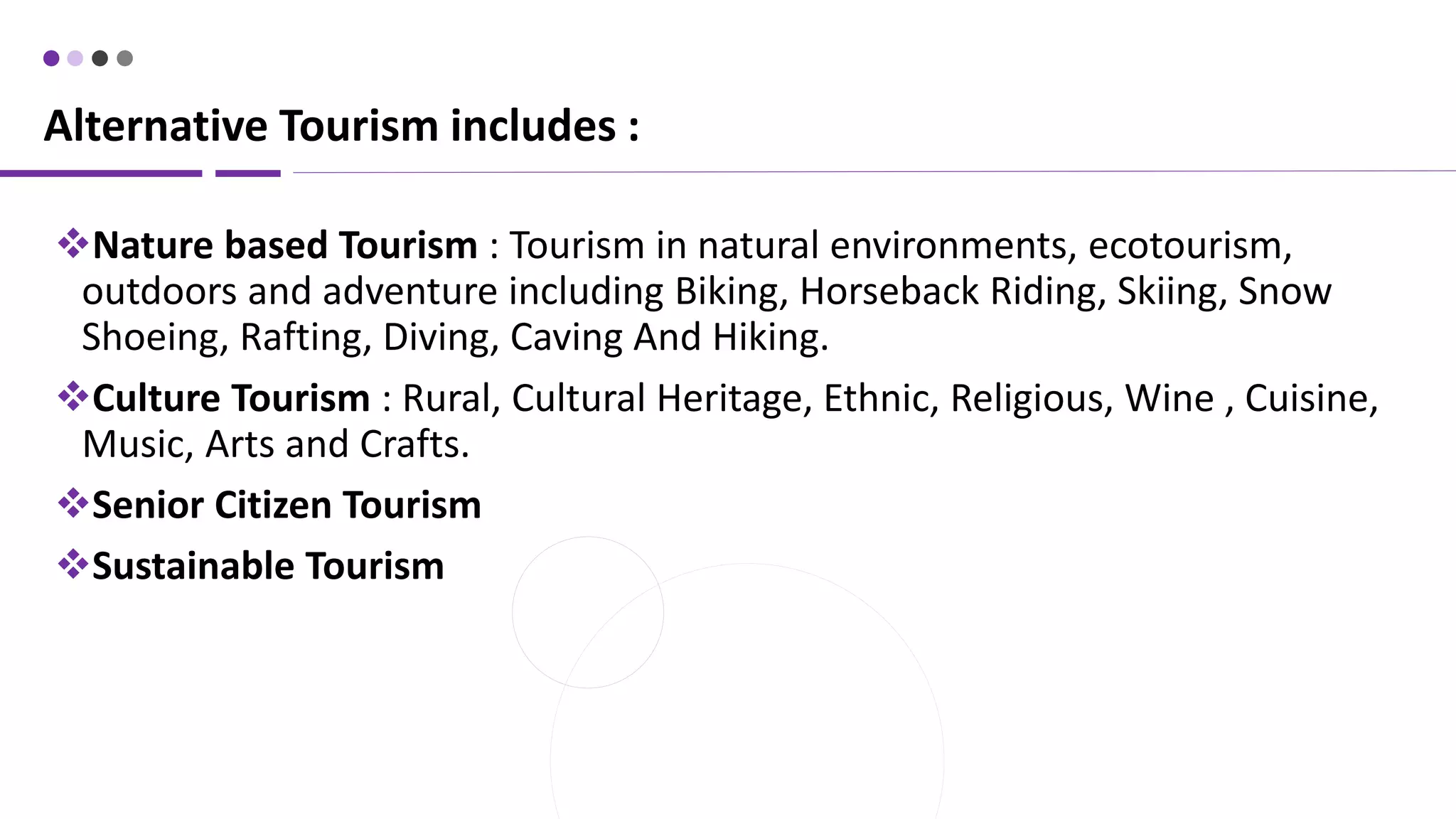 Destination development policies for alternative tourism | PPT
