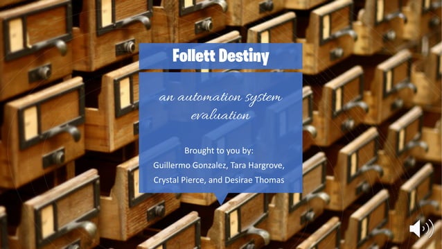 Follett Destiny Evaluation | PPT
