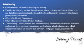 Follett Destiny Evaluation | PPT