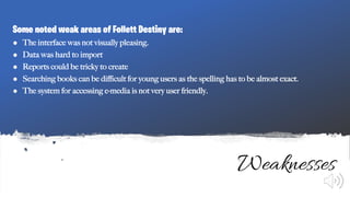 Follett Destiny Evaluation | PPT