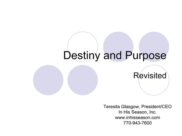 Destiny and purpose1 | PPT
